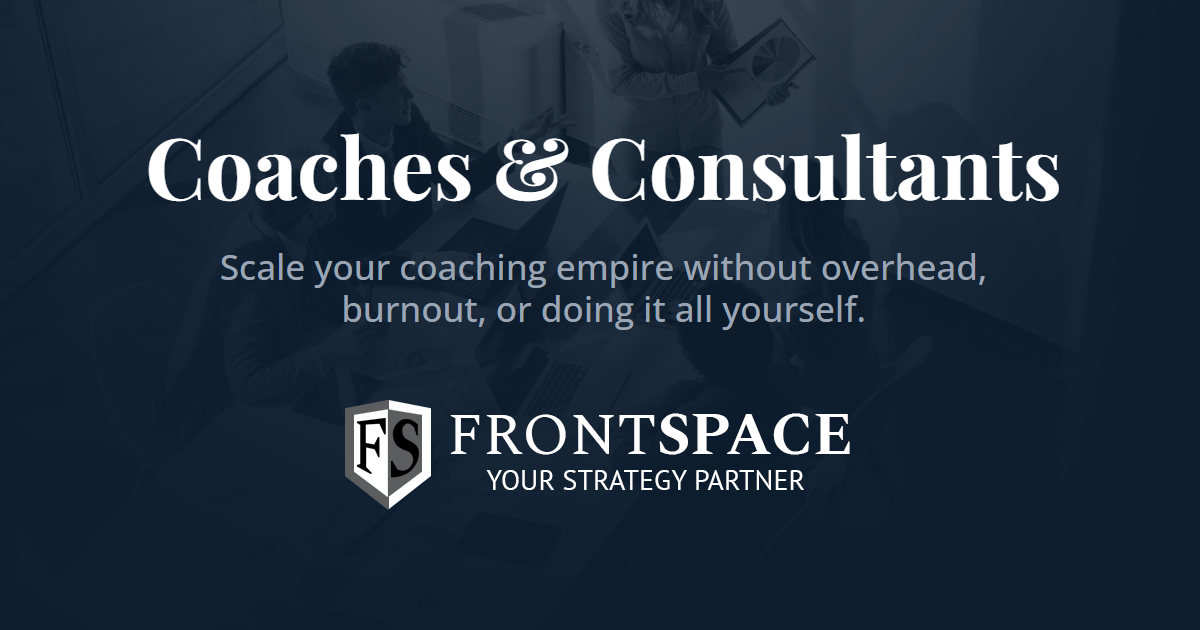 Frontspace for Coaches & Consultants: Scale Without Burnout